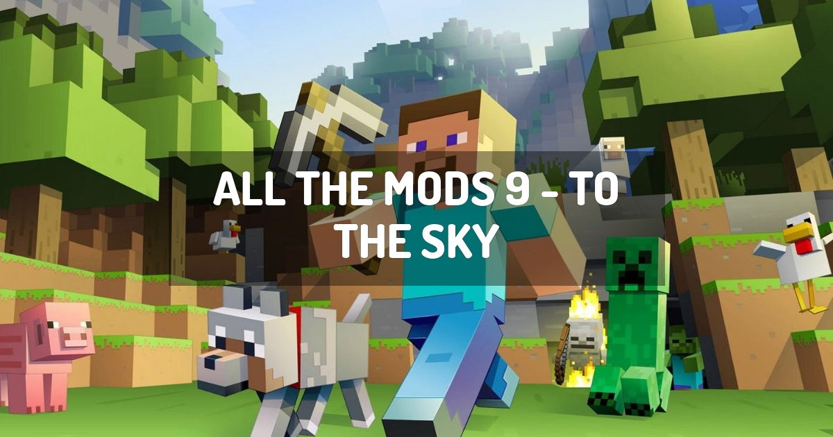 All the Mods 9 - To the Sky | minecraft modpack