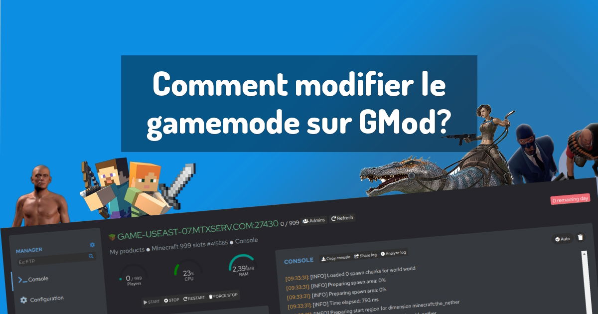 Comment modifier le gamemode sur GMod? | Guides Administration