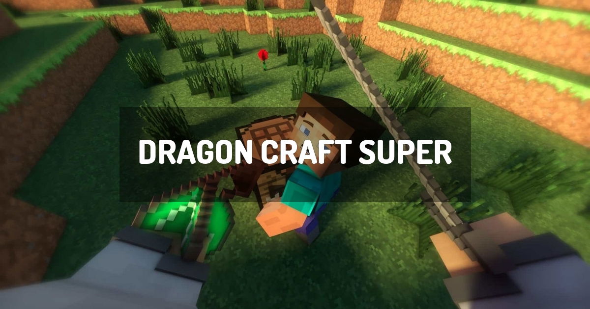 Dragon Craft Super | minecraft modpack