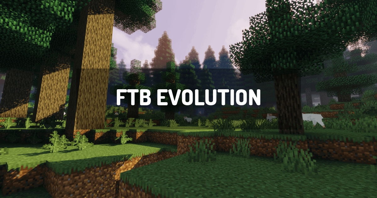 FTB Evolution | minecraft modpack