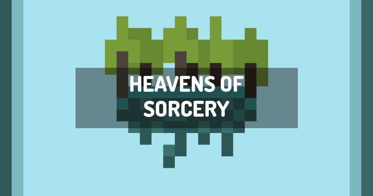 Heavens of Sorcery | modpack minecraft