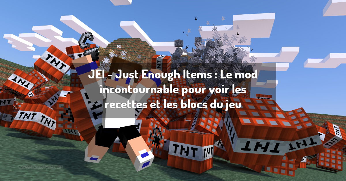 JEI - Just Enough Items : Le mod incontournable pour voir les recettes ...