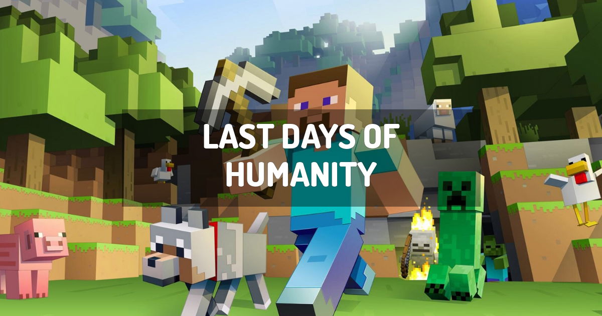 Last Days of Humanity | minecraft modpack