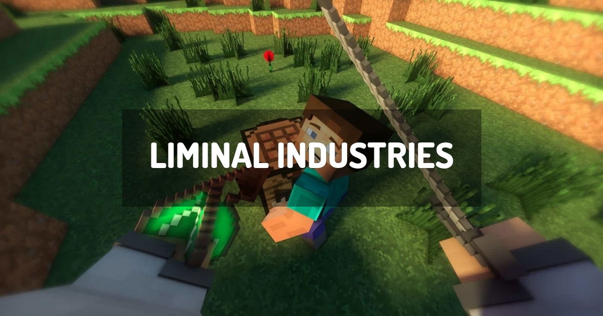 Liminal Industries | minecraft modpack