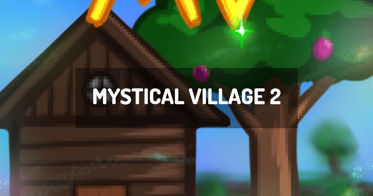 Mystical Village 2 | minecraft modpack