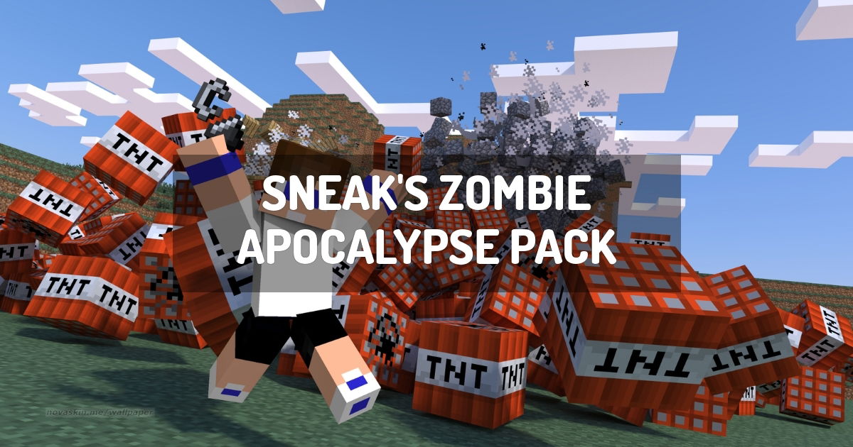 Sneak's Zombie Apocalypse Pack | minecraft modpack