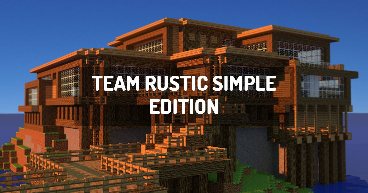 Team Rustic Simple Edition | minecraft modpack